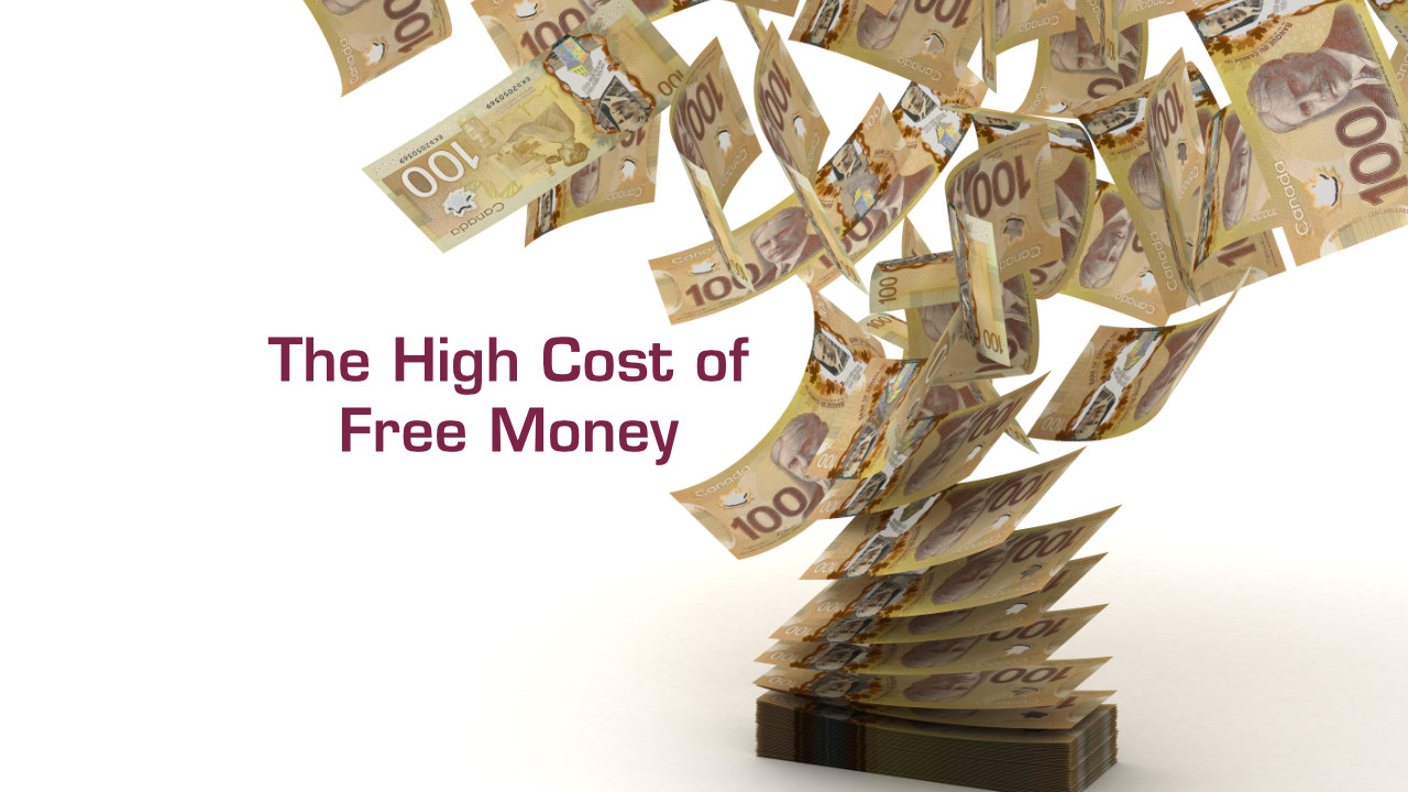 The High Cost of Free Money